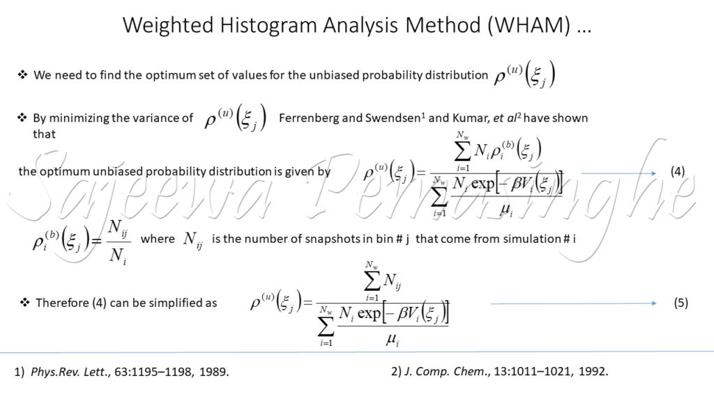 Umbrella Sampling And Weighted Histogram Analysis Method WHAM Umbrella Sampling And Weighted Histogram Analysis Method WHAM